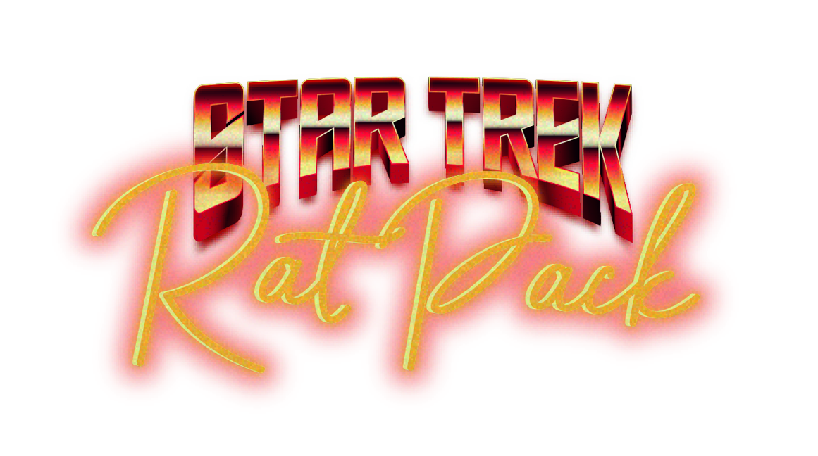 Star Trek Rat Pack - Home | Star Trek Rat Pack