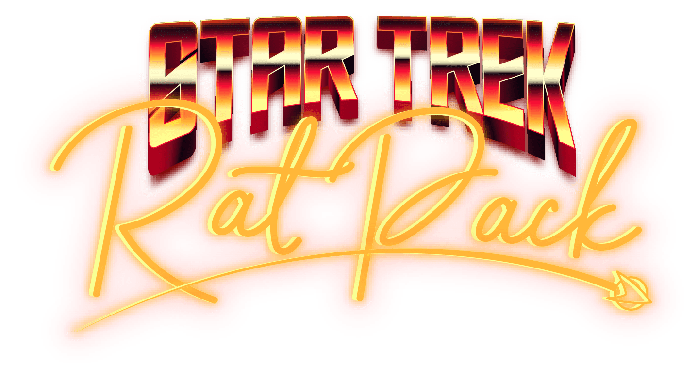 Star Trek Rat Pack - Home | Star Trek Rat Pack